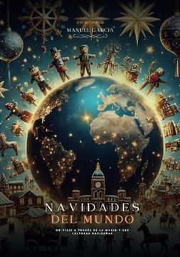 Libro Navidades del Mundo: Un Viaje a Través de la Magia y las Culturas ...