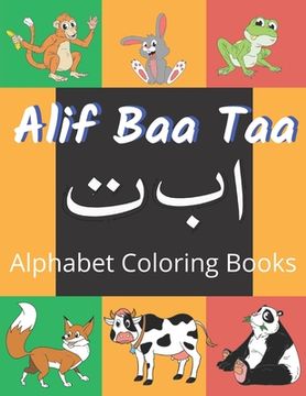 Libro Alif Baa Taa Alphabet Coloring Books: Coloring Books for Practice ...