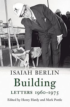 Libro Building: Letters 1960-1975 De Isaiah Berlin - Buscalibre