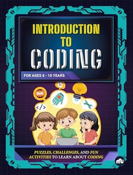 Libro Introduction to Coding: Puzzles, Challenges, and fun Activities to Learn About Coding (en ...