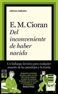 Libro Del Inconveniente de Haber Nacido De E. M. Cioran - Buscalibre ...