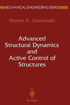 Libro Advanced Structural Dynamics and Active Control of Structures ...