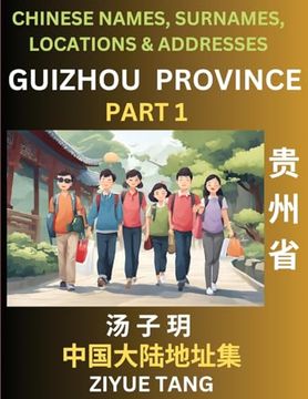 Libro Guizhou Province (Part 1)- Mandarin Chinese Names, Surnames ...