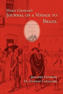 Libro maria graham ` s journal of a voyage to brazil De maria callcott ...