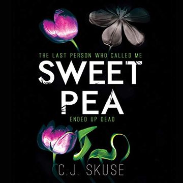 Libro Sweetpea: Sweetpea Series, Book 1 () De C. J. Skuse - Buscalibre