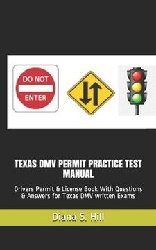 Libro Texas DMV Permit Practice Test Manual: Drivers Permit & License ...