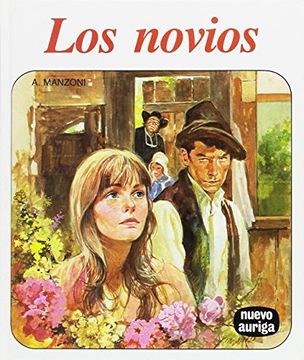 Libro Los Novios De Alejandro Manzoni - Buscalibre