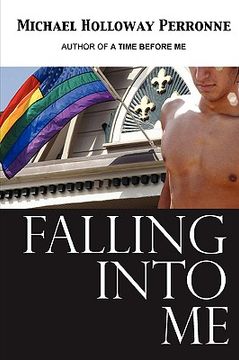 Libro falling into me, perronne, michael holloway, ISBN 9780977050666 ...