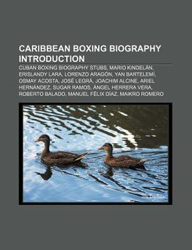 Libro caribbean boxing biography introduction: cuban boxing biography ...