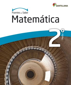 Libro Matemática 2 Medio Puentes Del Saber (Texto Del Alumno + Cuaderno ...