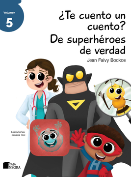 Libro ¿Te cuento un cuento? De Superhéroes De Jean Falvy Bockos ...