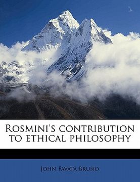 Comprar rosmini's contribution to ethical philosophy De bruno, john ...