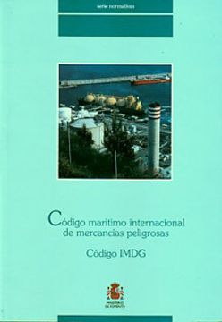 Libro codigo maritimo internacional de mercancias peligrosas. codigo ...