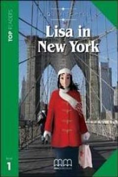 Libro Lisa In New York Student`S Book Incl Glossary De Varios Autores ...