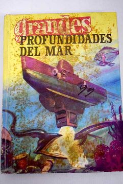 Libro Grandes profundidades del mar De Vidal Sales, José Antonio - Buscalibre
