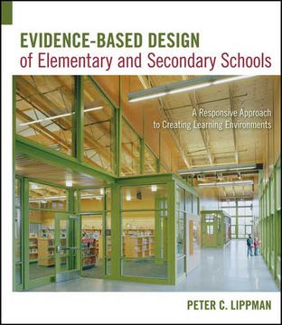 Libro Evidence - Based Design Of Elementary And Secondary Schools: A ...