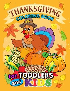 Libro Thanksgiving Coloring Books for Toddlers and Kids: Coloring Pages ...