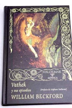 Libro Vathek y sus episodios De Beckford, William - Buscalibre