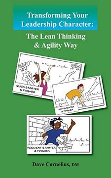 Libro Transforming Your Leadership Character: The Lean Thinking ...