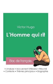 Libro Réussir son Bac de français 2023: Analyse de L'Homme qui rit de ...