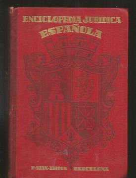 Libro ENCICLOPEDIA JURIDICA ESPAÑOLA. APENDICE DE 1928. TOMO SEGUNDO De ...
