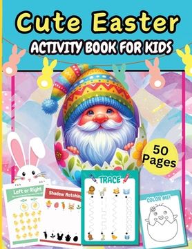 Libro Cute Easter Activity Pages 50 Pages: A Fun Kids 50+ Easter ...