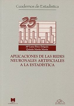 Libro Aplicaciones de las Redes Neuronales Artificiales a la ...