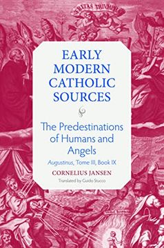 Libro The Predestination of Humans: Augustinus, Tome Iii, Book ix ...