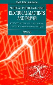 Libro artificial-intelligence-based electrical machines and drives: application of fuzzy, neural ...