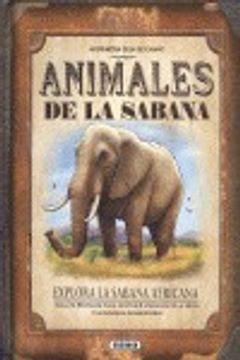 Libro Animales De La Sabana. Mi Primera Guia De Campo (Mi Primera Guía ...