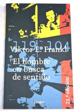 Libro El hombre en busca de sentido De Viktor E Frankl - Buscalibre
