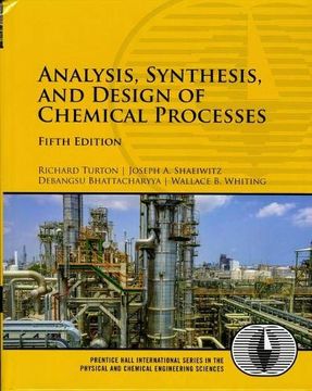 Libro Analysis, Synthesis, and Design of Chemical Processes (Prentice ...