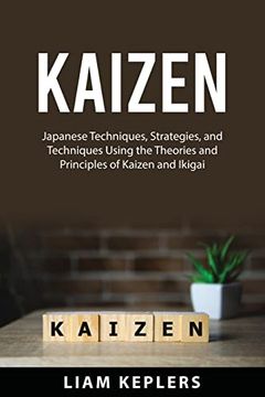Libro Kaizen: Japanese Techniques, Strategies, and Techniques Using the ...