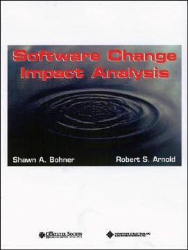 Libro software change impact analysis, bohner, shawn a., ISBN 9780818673849. Comprar en Buscalibre