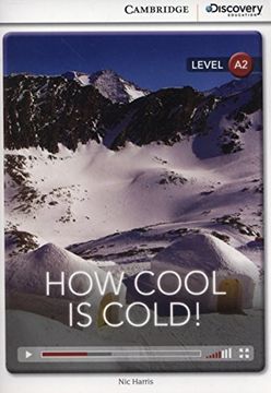 Libro How Cool is Cold! Low Intermediate Book With Online Access ...
