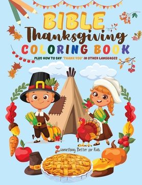 Libro Bible Thanksgiving Coloring Book for Kids: With Bible Verses plus ...