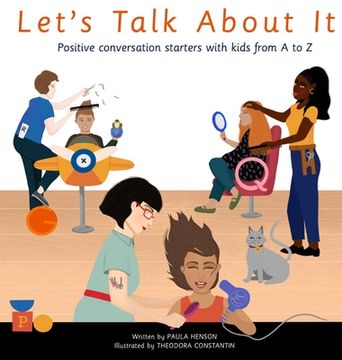 Libro Let's Talk About It: Positive Conversation Starters with Kids ...