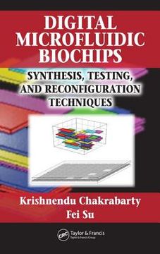 Libro digital microfluidic biochips: synthesis, testing, and ...