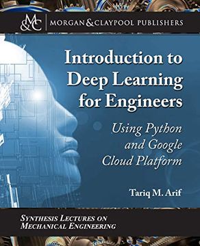 Libro Introduction to Deep Learning for Engineers: Using Python and Google Cloud Platform ...