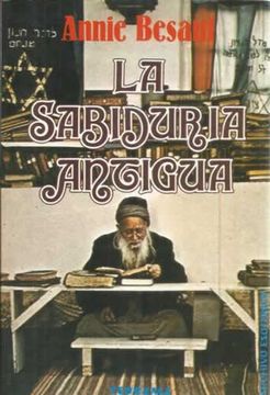 Libro La sabiduria antigua De Besant, Annie - Buscalibre