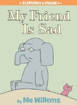 Libro my friend is sad (en Inglés) De Willems, Mo ; Willems, Mo ...