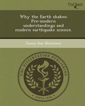 Libro why the earth shakes: pre-modern understandings and modern ...