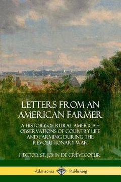 Libro Letters From an American Farmer de Hector Stjohn de Crèvecoeur ...