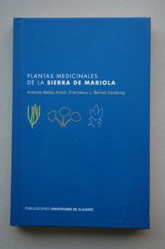 Libro plantas medicinales de la sierra de mariola De - Buscalibre