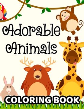 Libro Adorable Animals Coloring Book: Kids Collection Of Animal ...