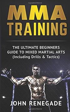 Libro Mma Training: The Ultimate Beginners Guide to Mixed Martial Arts ...