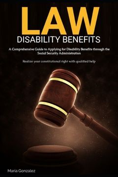 Libro A Comprehensive Guide to Applying for Disability Benefits through ...