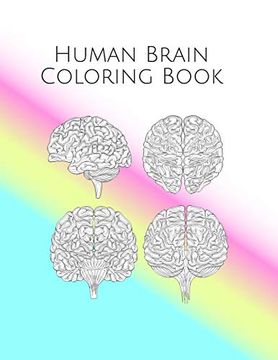Libro Human Brain Coloring Book: Brain art & Anatomy Workbook for Kids ...