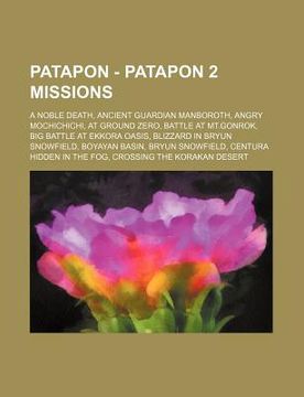 Libro patapon - patapon 2 missions: a noble death, ancient guardian ...