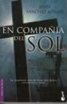 Libro En Compañía Del Sol De Jesús Sánchez Adalid - Buscalibre
